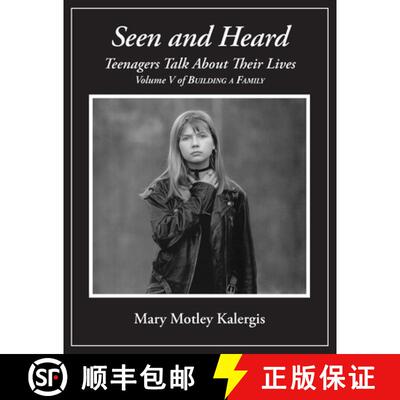【3-4周达】Seen And Heard: Teenagers Talk About Their Lives [9798999613561]