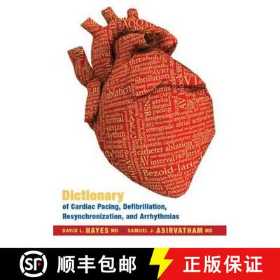 【3-4周达】Dictionary of Cardiac Pacing, Defibrillation, Resynchronization, and Arrhythmias (Revised) [9780979016400]