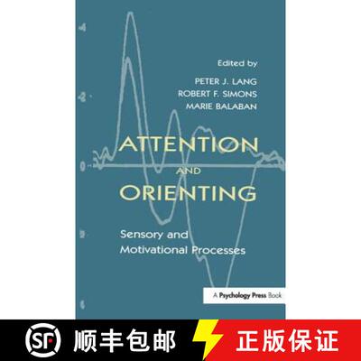 【3-4周达】Attention and Orienting: Sensory and Motivational Processes [9781138964099]