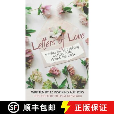 【3-4周达】Letters of Love: A collection of uplifting letters from around the world. [9780992499396]