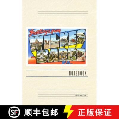 【3-4周达】Vintage Lined Notebook Greetings from Wilkes Barre, Pennsylvania [9798385444991]