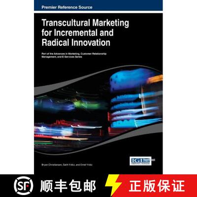 【3-4周达】Transcultural Marketing for Incremental and Radical Innovation [9781466647497]