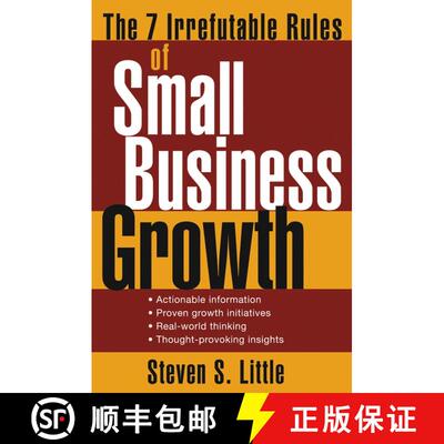 【3-4周达】The 7 Irrefutable Rules Of Small Business Growth [Wiley经管] [9780471707608]