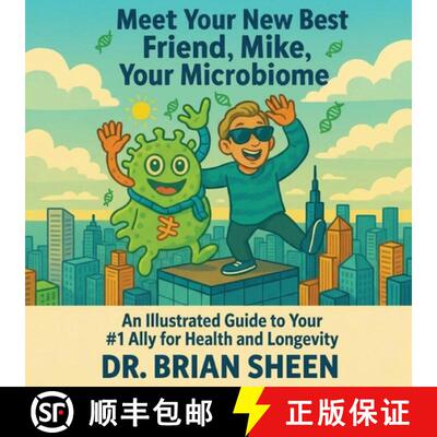 【3-4周达】Meet Your New Best Friend, Mike, Your Microbiome [9798295819407]