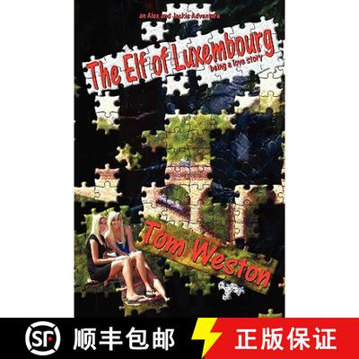 【3-4周达】The Elf of Luxembourg: Being a love story [9780981941332]