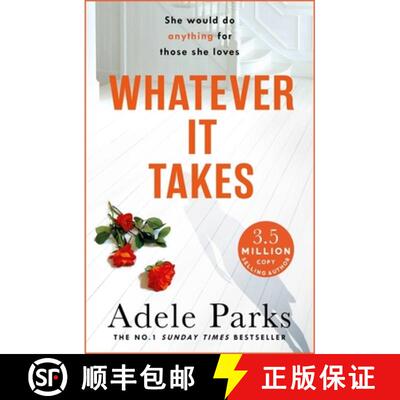 【3-4周达】Whatever It Takes: The unputdownable hit from the No. 1 Sunday Times bestselling author of... [9780755371358]