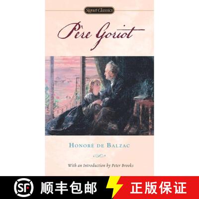 【3-4周达】Pere Goriot (Signet Classics) [9780451529596]