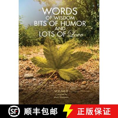 【3-4周达】Words of Wisdom, Bits of Humor and Lots of Love - Volume 3 [9798996316755]