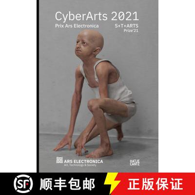 CyberArts 2021: International Compendium Prix Ars Electronica [9783775751414]