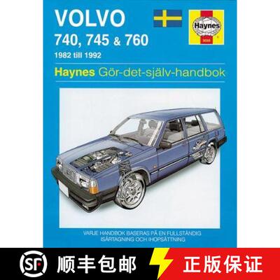 【3-4周达】Volvo 740, 745 and 760 (1982 - 1992) Haynes Repair Manual (svenske utgava) [9781785213380]