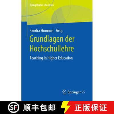 【3-4周达】Grundlagen der Hochschullehre : Teaching in Higher Education (1. Aufl. 2020) (1. Aufl. 2020) [9783658281809]