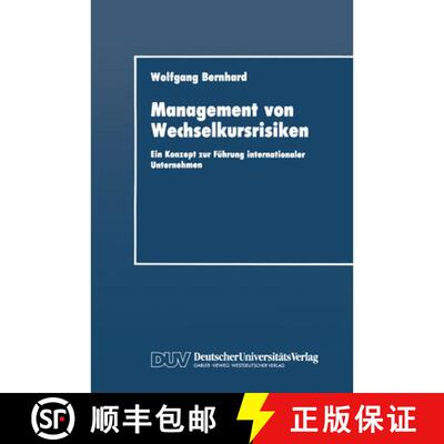 【3-4周达】Management von Wechselkursrisiken : Ein Konzept zur Führung internationaler Unternehmen [9783824401000]