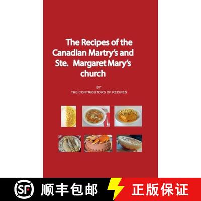 【3-4周达】The Recipes of the Canadian Martyrs and Ste. Margaret Mary's chuch [9781777899004]