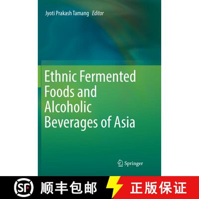 【3-4周达】Ethnic Fermented Foods and Alcoholic Beverages of Asia [9788132238416]