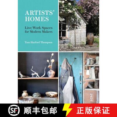 精装 Artists' Homes: Live/Work Spaces for Modern Makers [9780500021323]