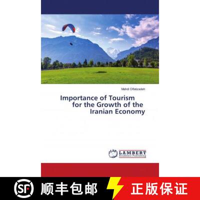 预订 Importance of Tourism for the Growth of the Iranian Economy [9786202920605]