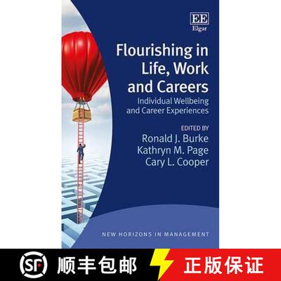 【3-4周达】Flourishing in Life, Work and Careers: Individual Wellbeing and Career Experiences: Indivi... [9781783474097]