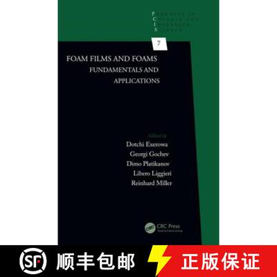 【3-4周达】精装 Foam Films and Foams: Fundamentals and Applications [9781466587724]