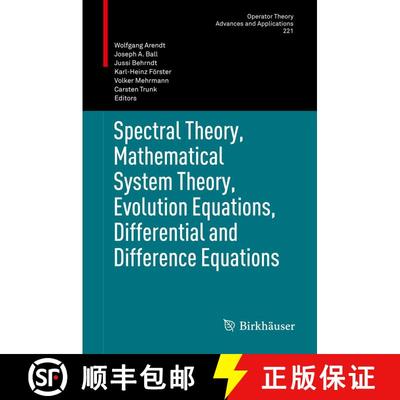 【3-4周达】Spectral Theory, Mathematical System Theory, Evolution Equations, Differential and Differe... [9783034802963]
