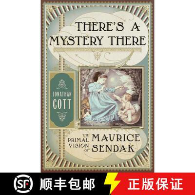 【3-4周达】精装 There's a Mystery There: The Primal Vision of Maurice Sendak [9780385540438]
