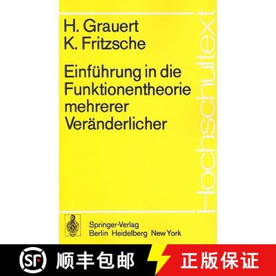 【3-4周达】Einführung in die Funktionentheorie mehrerer Veränderlicher [9783540066729]