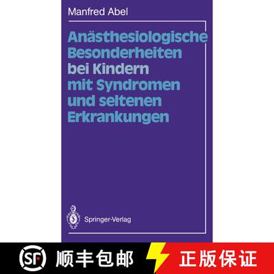 【3-4周达】Anästhesiologische Besonderheiten bei Kindern mit Syndromen und seltenen Erkrankungen [9783642739385]