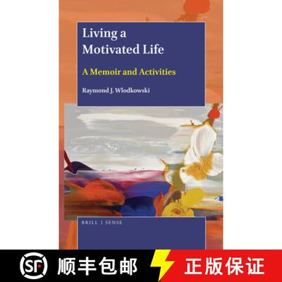 预订 精装 Living a Motivated Life: A Memoir and Activities [9789004388338]