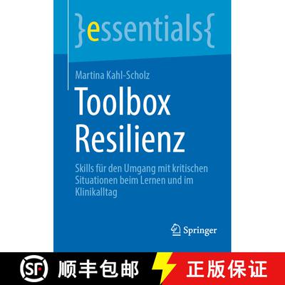 【3-4周达】Toolbox Resilienz : Skills für den Umgang mit kritischen Situationen beim Lernen und im K... [9783662712467]