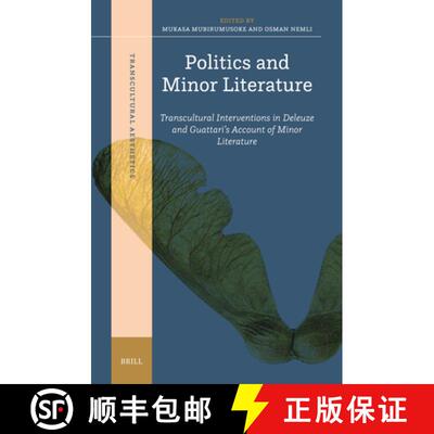 预订 精装 Politics and Minor Literature: Transcultural Interventions in Deleuze and Guattari's Accoun... [9789004733268]