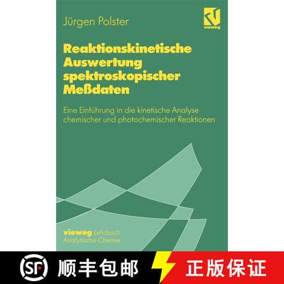 【3-4周达】Reaktionskinetische Auswertung spektroskopischer Meßdaten : Eine Einführung in die kinet... [9783528065775]