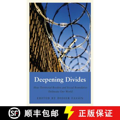 【3-4周达】精装 Deepening Divides: How Territorial Borders and Social Boundaries Delineate our World [9780745340425]