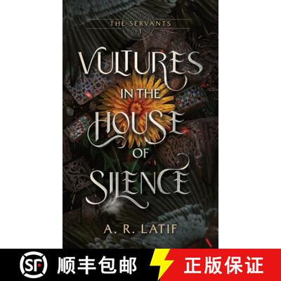 【3-4周达】Vultures in the House of Silence [9798989654048]