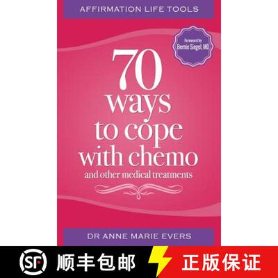 【3-4周达】Affirmation Life Tools: 70 ways to cope with chemo and other medical treatments [9781928103066]
