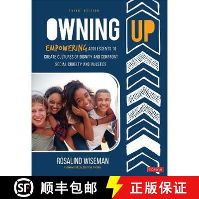【3-4周达】Owning Up: Empowering Adolescents to Create Cultures of Dignity and Confront Social Cruelt... [9781071814581]
