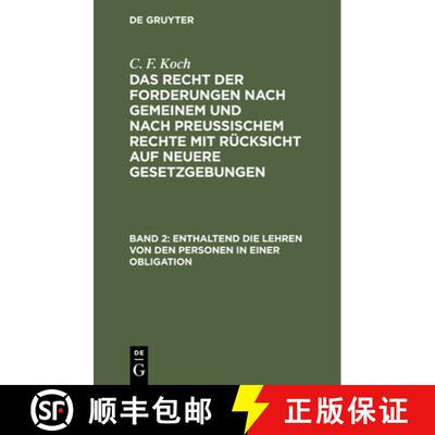 【3-4周达】精装 Enthaltend die Lehren von den Personen in einer Obligation [9783112410592]