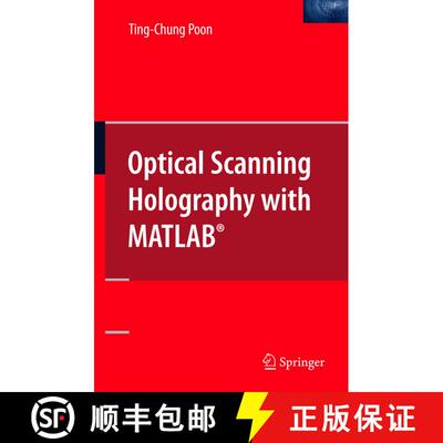 【3-4周达】Optical Scanning Holography with MATLAB (R) [9781441942265]