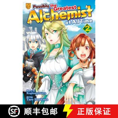 【3-4周达】Possibly the Greatest Alchemist of All Time, Vol 2 [9798993347677]