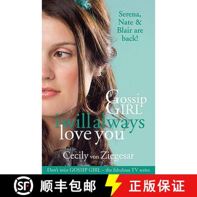 【3-4周达】Gossip Girl: I will Always Love You [9780755370177]
