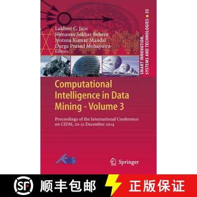 【3-4周达】Computational Intelligence in Data Mining - Volume 3 : Proceedings of the International Co... [9788132235682]