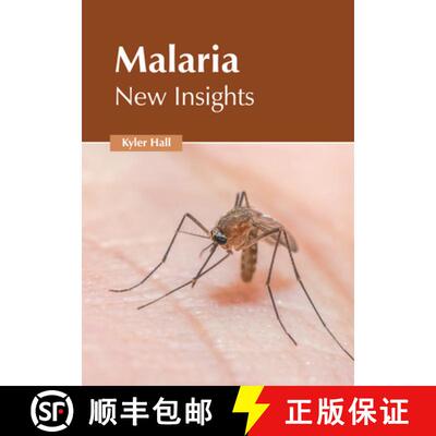 【3-4周达】精装 Malaria: New Insights [9781639893386]