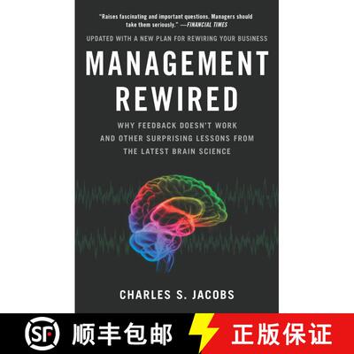 【3-4周达】Management Rewired: Why Feedback Doesn't Work and Other Surprising Lessons from the Latest... [9781591843375]