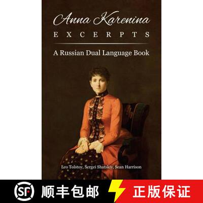 【3-4周达】Anna Karenina Excerpts: A Russian Dual Language Book [9781619495609]