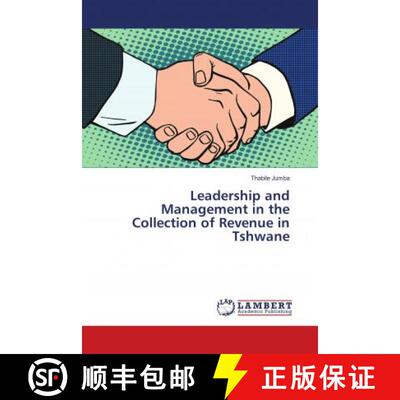 预订 Leadership and Management in the Collection of Revenue in Tshwane [9786139836413]