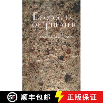 【3-4周达】Ecologies of Theater [9781555541576]