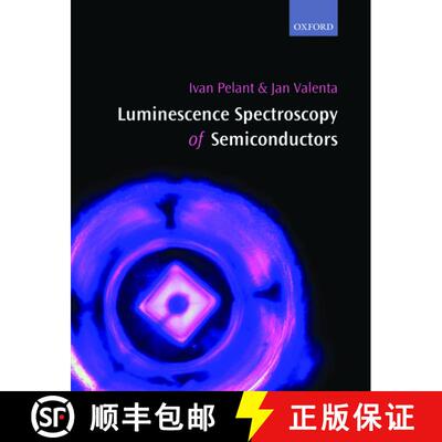 【3-4周达】Luminescence Spectroscopy of Semiconductors [9780199588336]