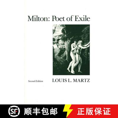 【3-4周达】Poet of Exile: A Study of Milton′s Poetry [9780300037364]