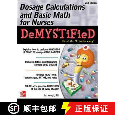 【3-4周达】Dosage Calculations and Basic Math for Nurses Demystified, Second Edition [9780071849685]