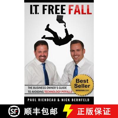 【3-4周达】IT Free Fall: The Business Owner's Guide To Avoiding Technology Pitfalls [9780692446928]
