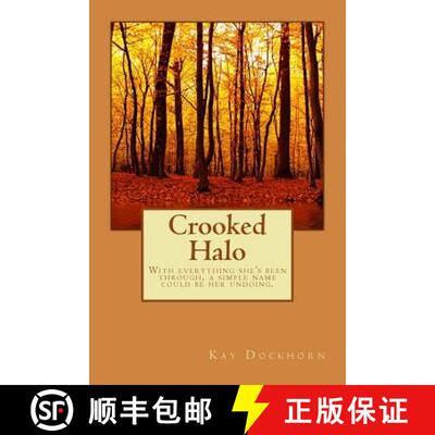 【3-4周达】Crooked Halo: With everything she's been through, a simple name could be her undoing. [9780994394415]