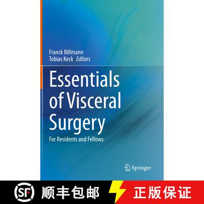 【3-4周达】精装 Essentials of Visceral Surgery: For Residents and Fellows [9783662667347]